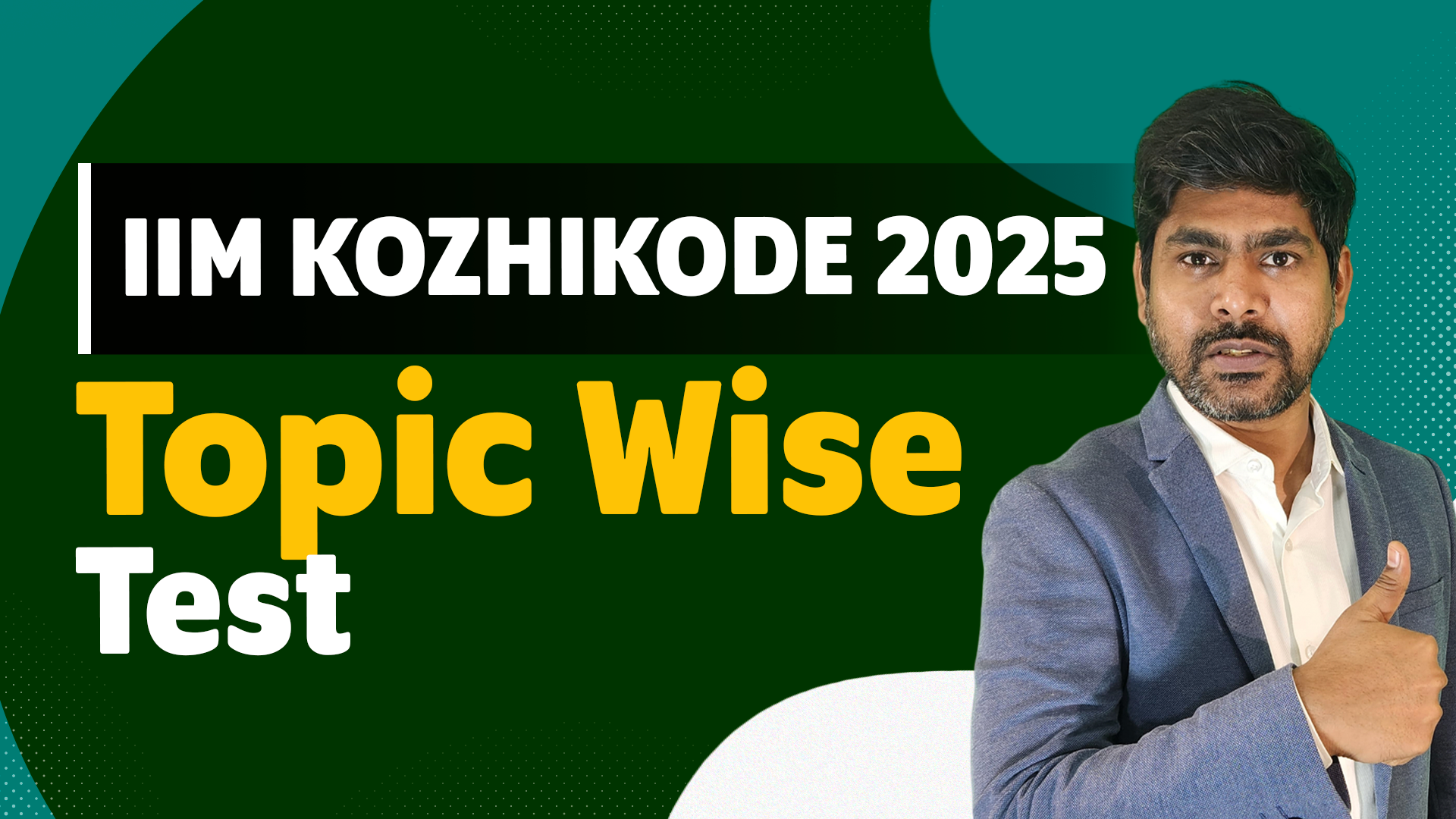 IIM Kozhikode BMS Aptitude Test Series | Topic-Wise